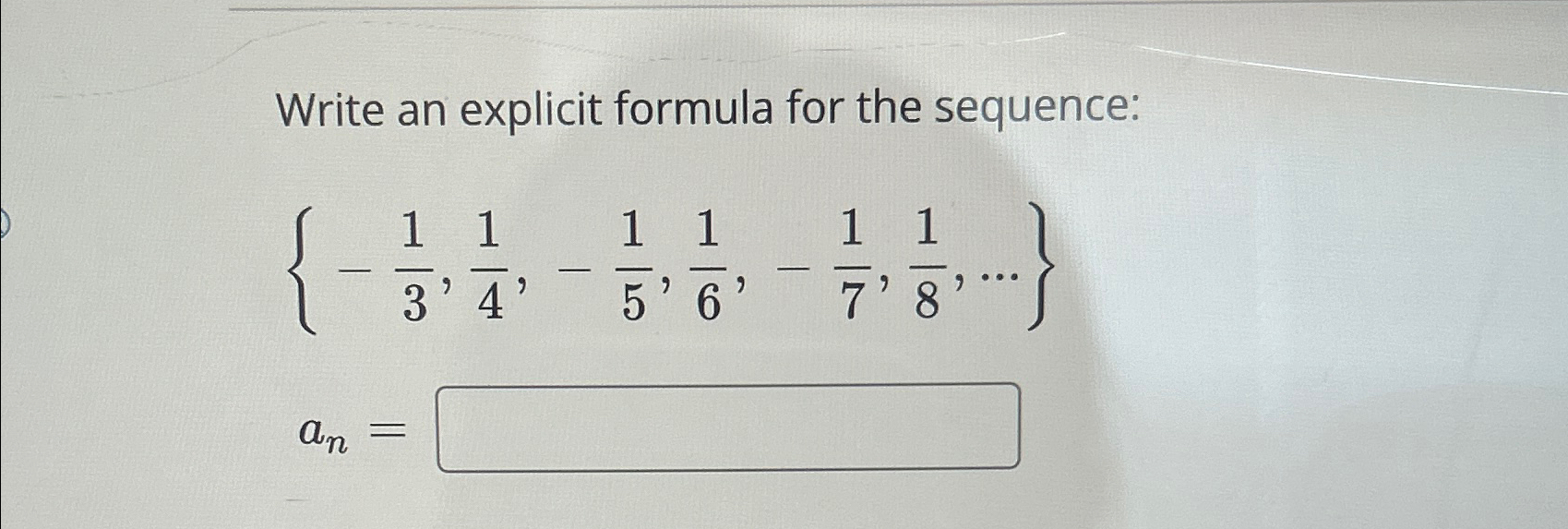 Write an explicit formula for the | Chegg.com