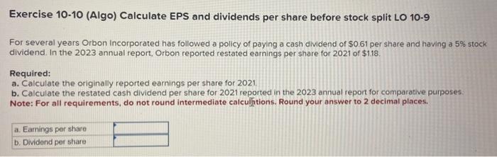 Solved Exercise 10-10 (Algo) Calculate EPS and dividends per | Chegg.com
