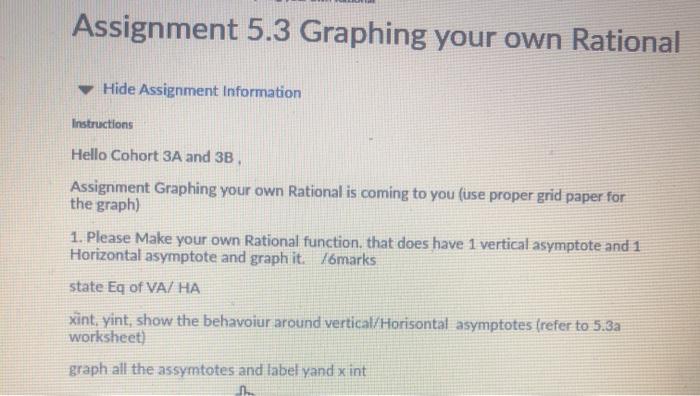 Solved Assignment 5.3 Graphing your own Rational Hide | Chegg.com