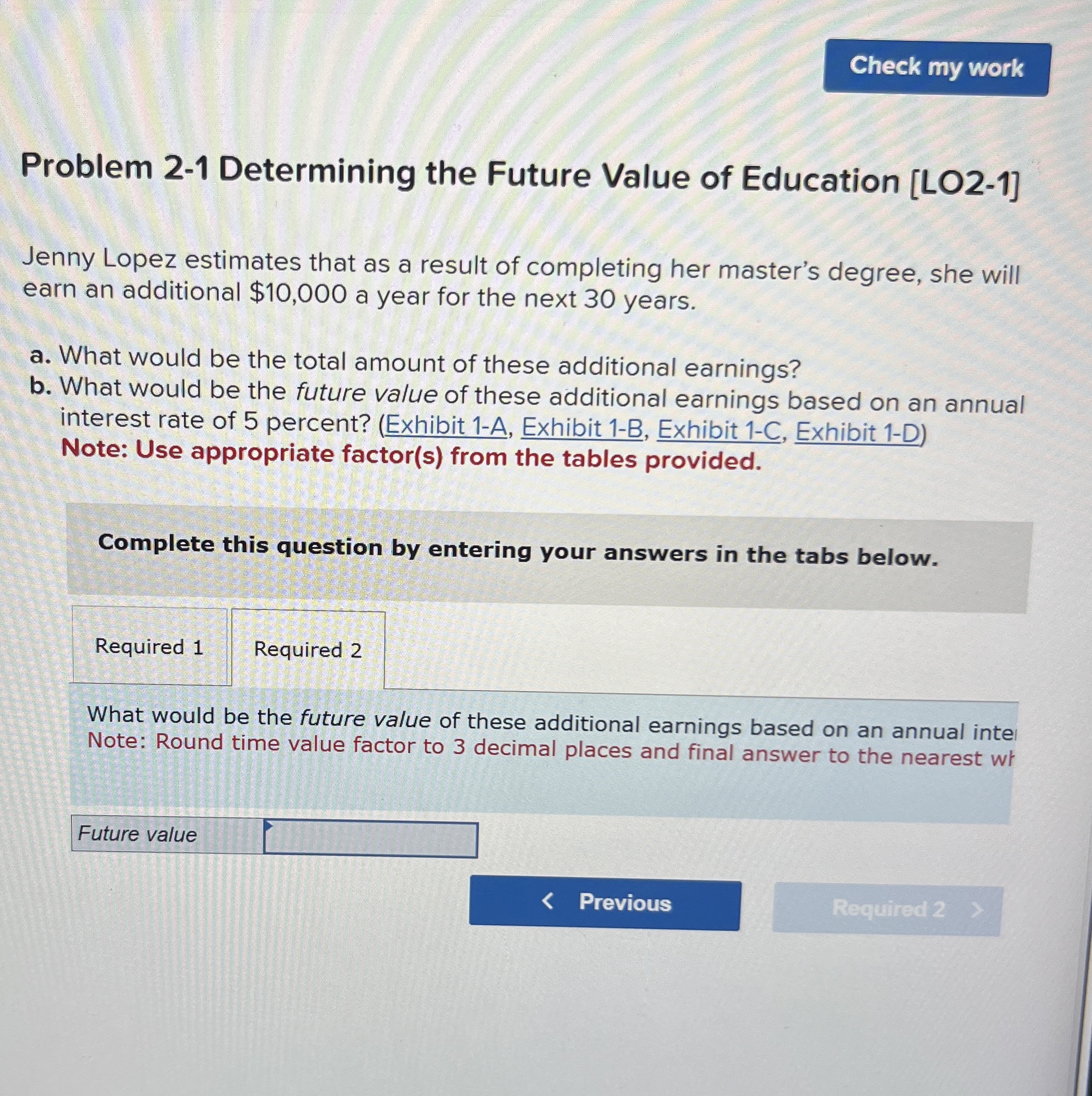 Solved Problem 2-1 ﻿Determining the Future Value of | Chegg.com