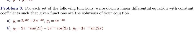 Solved Problem 3. For each set of the following functions, | Chegg.com