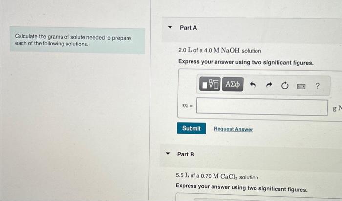 Solved Calculate the grams of solute needed to prepare each | Chegg.com