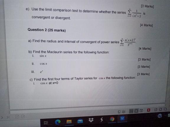 Solved [3 Marks] e) Use the limit comparison test to | Chegg.com