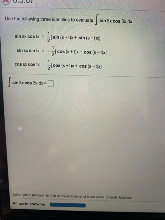 Solved Use the following three identities to evaluate sin 8x | Chegg.com