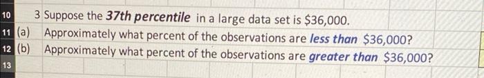 Solved 10 3 Suppose the 37th percentile in a large data set | Chegg.com