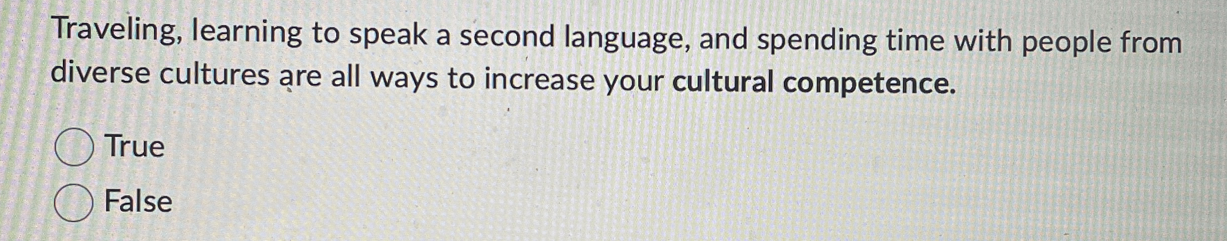 Solved Traveling, learning to speak a second language, and | Chegg.com