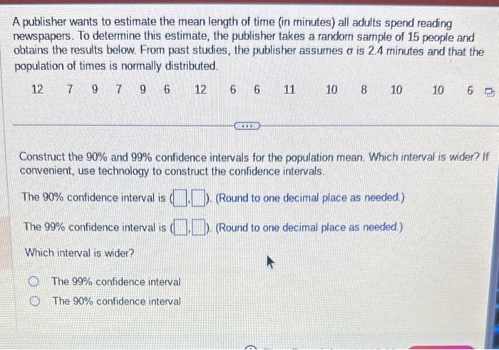 Solved A publisher wants to estimate the mean length of time | Chegg.com