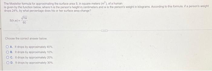 Solved The Mosteller formula for approximating the surface | Chegg.com