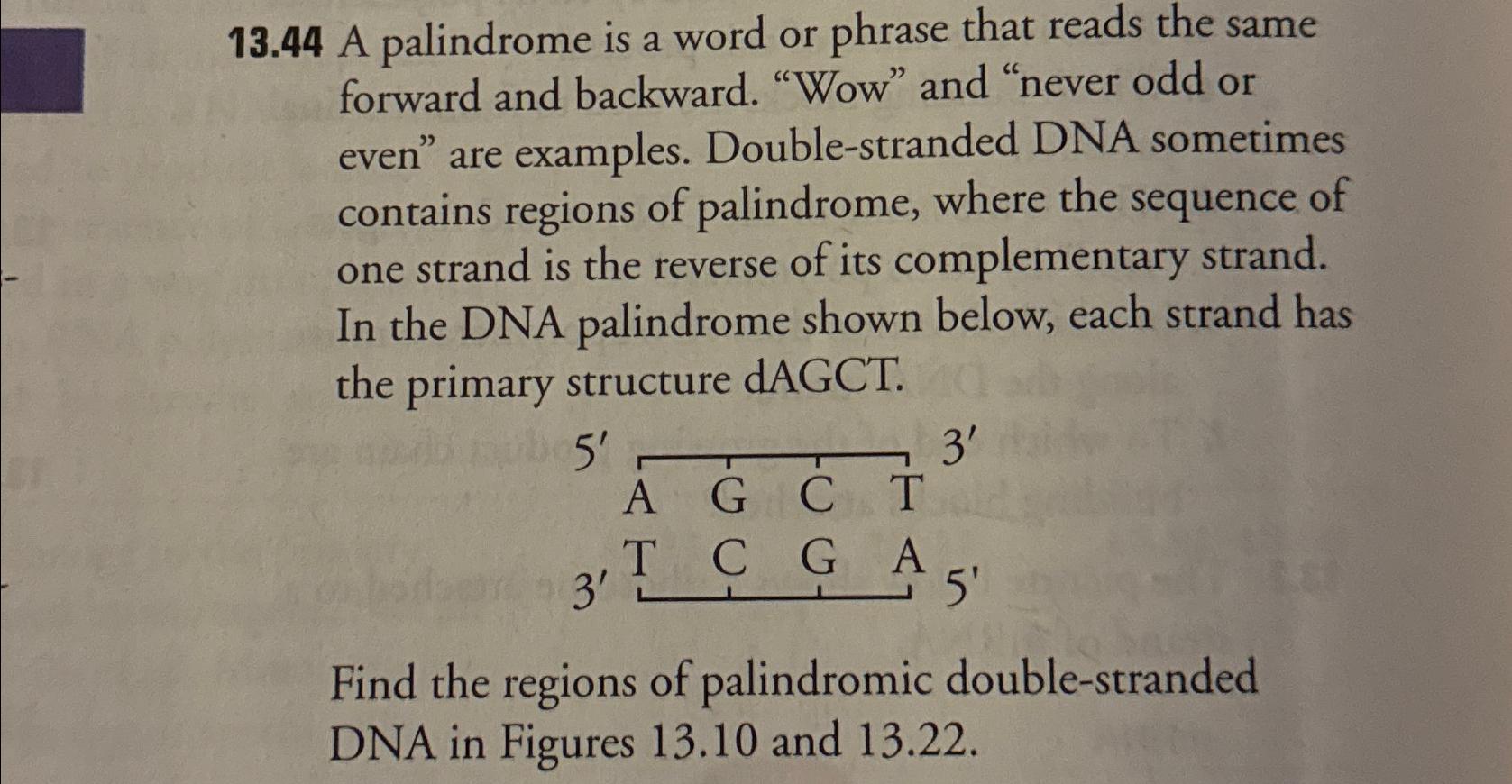 Solved 13.44 ﻿A palindrome is a word or phrase that reads | Chegg.com