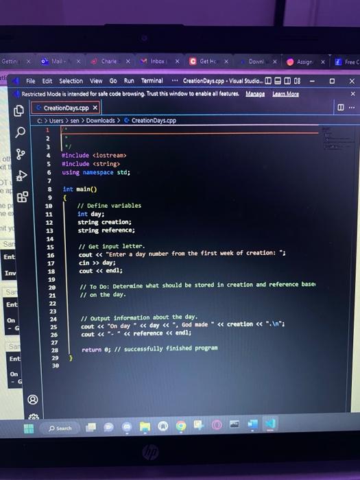Solved For all other inputted days, the switch statement | Chegg.com