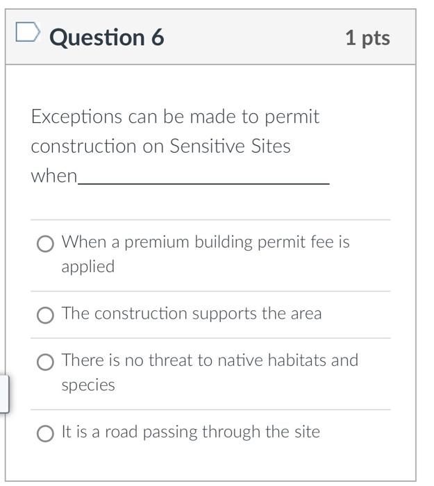 Solved Question 6 Exceptions can be made to permit | Chegg.com