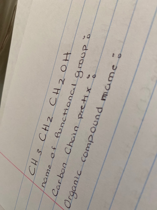 Solved (CH 3 CH 2 CH2OH name of functional group Carbon | Chegg.com