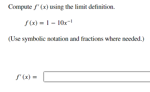 Solved Compute f'(x) ﻿using the limit | Chegg.com