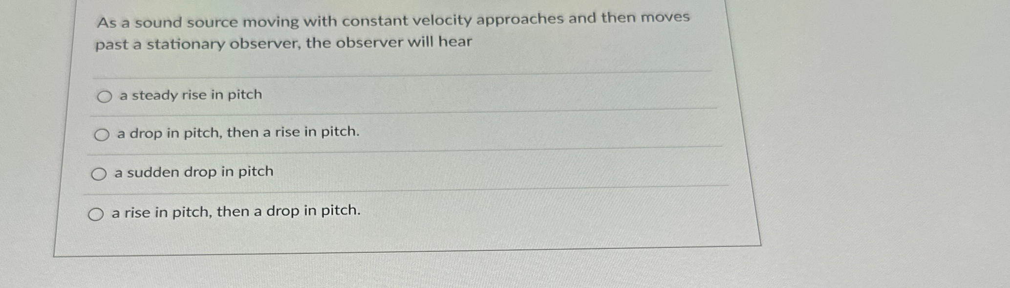 Solved As a sound source moving with constant velocity | Chegg.com