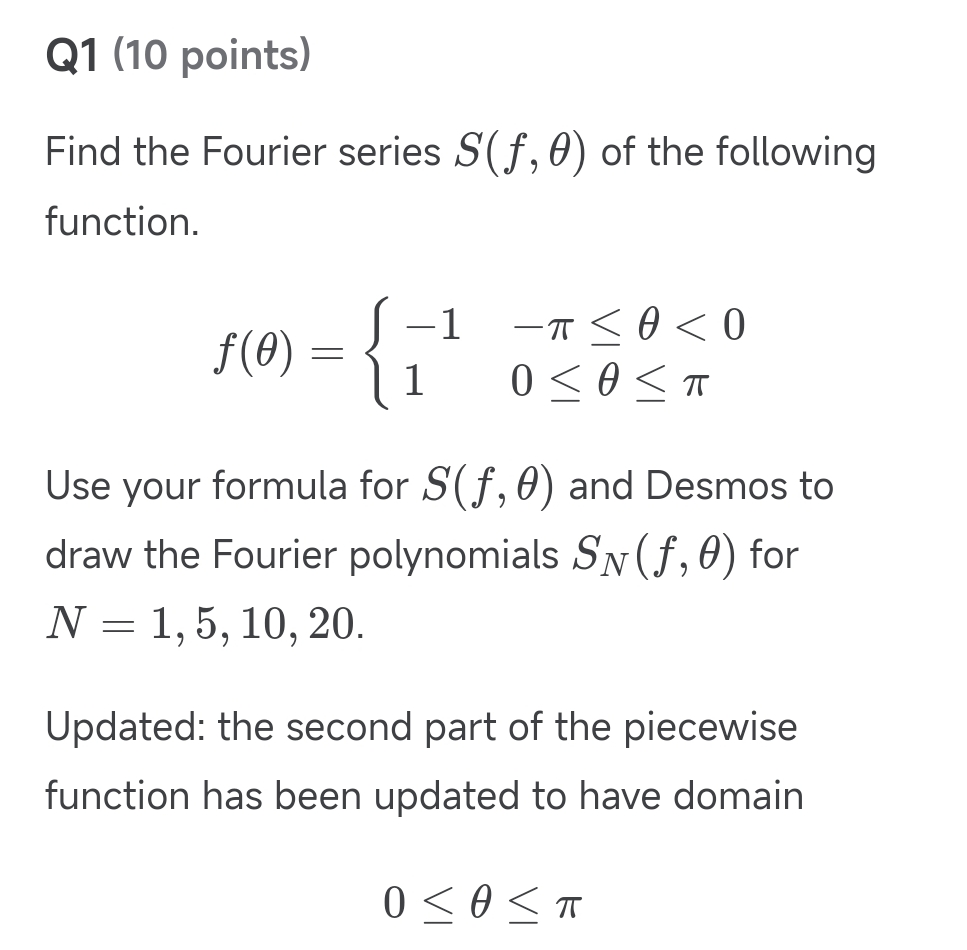 Solved Q1 (10 ﻿points)Find the Fourier series S(f,θ) ﻿of the | Chegg.com