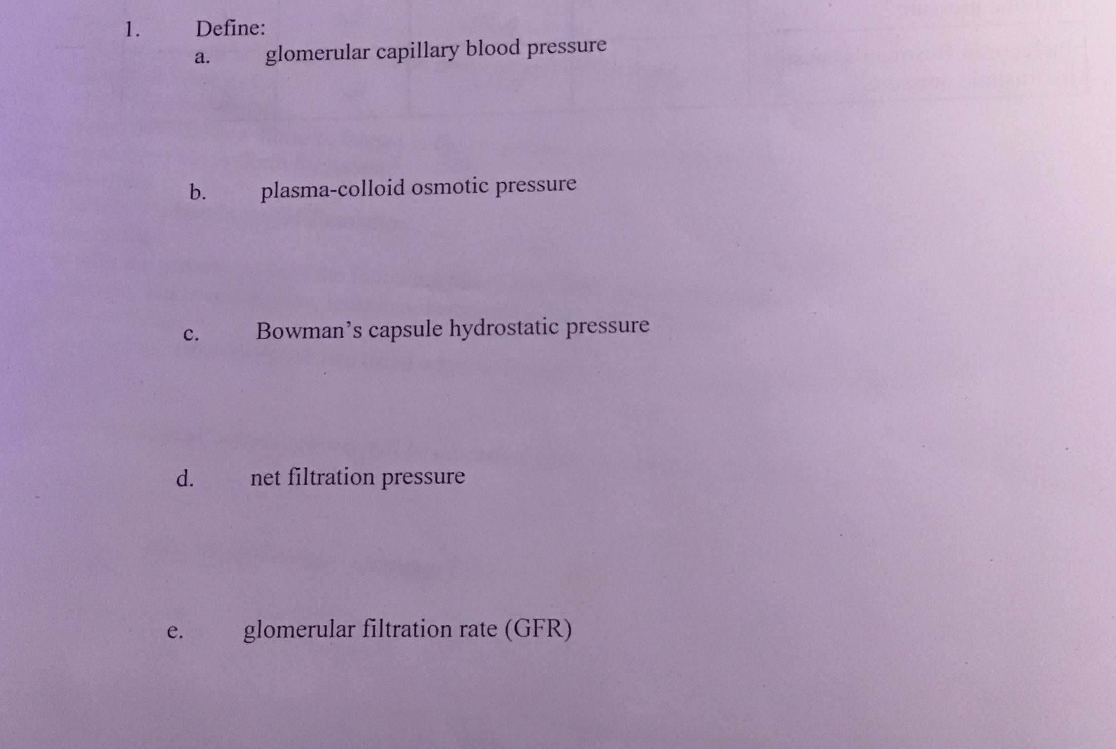 Solved Define:a. ﻿glomerular capillary blood pressureb. | Chegg.com