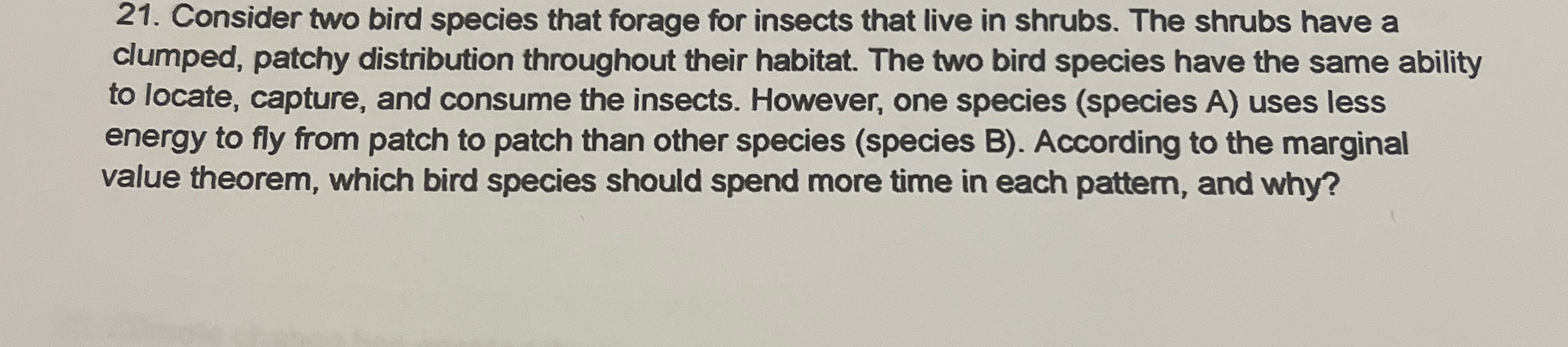 Solved Consider two bird species that forage for insects | Chegg.com