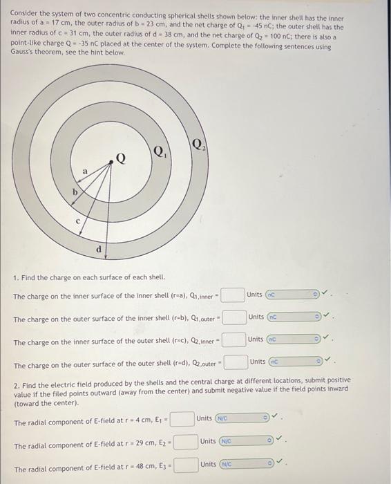 Solved Consider the system of two concentric conducting | Chegg.com