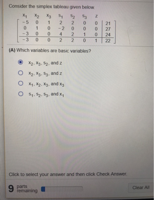 Solved Consider the simplex tableau given below X1 X2 X3 $2 | Chegg.com