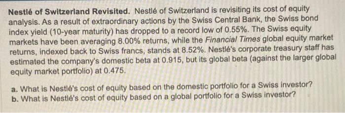 Solved Nestlé of Switzerland Revisited. Nestlé of | Chegg.com