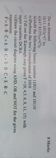 Solved Do as directed i) (11.101)2=(?)10 ii) | Chegg.com