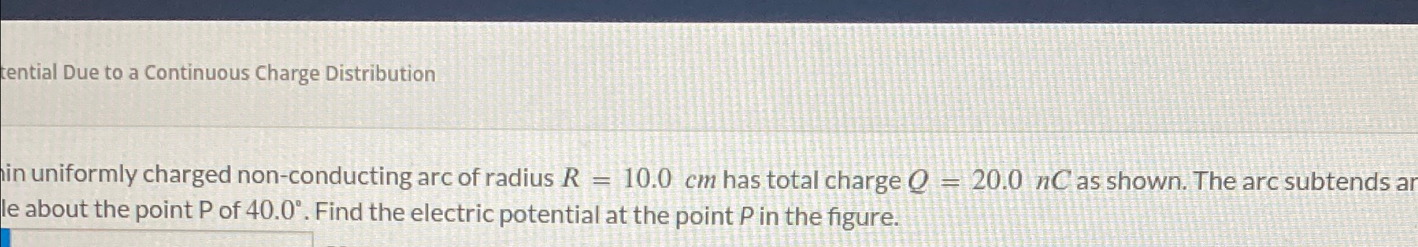 tential Due to a Continuous Charge Distribution\\nin | Chegg.com