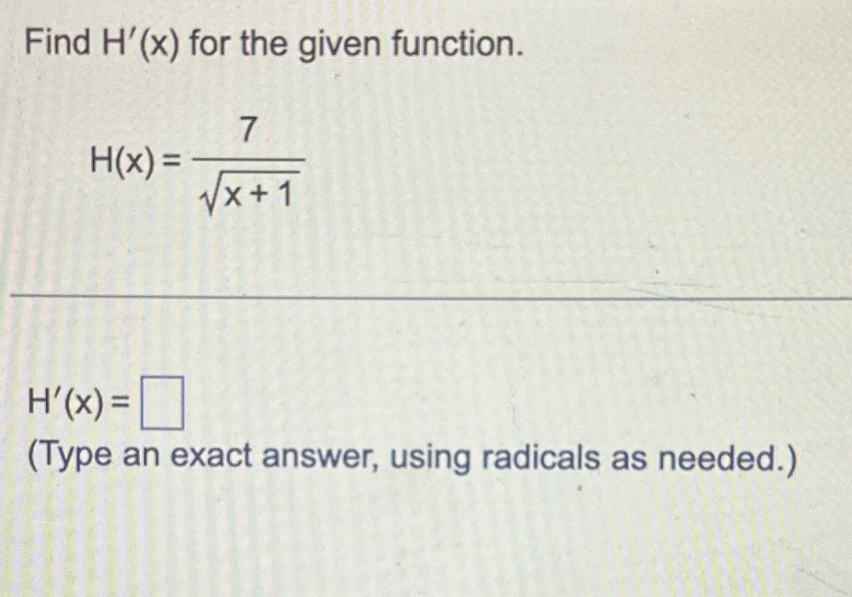 Solved Find H'(x) ﻿for the given | Chegg.com