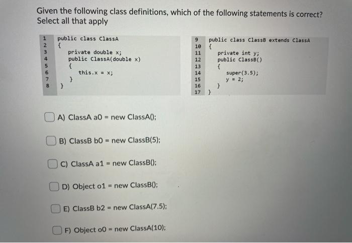 Solved 9 Given The Following Class Definitions Which Of The 