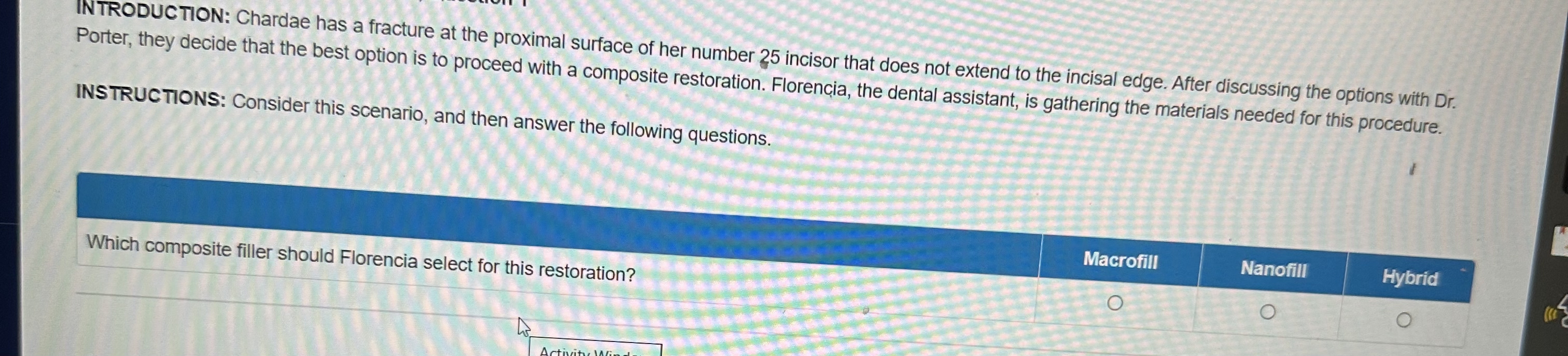 Solved INTRODUCTION: Chardae has a fracture at the proximal | Chegg.com