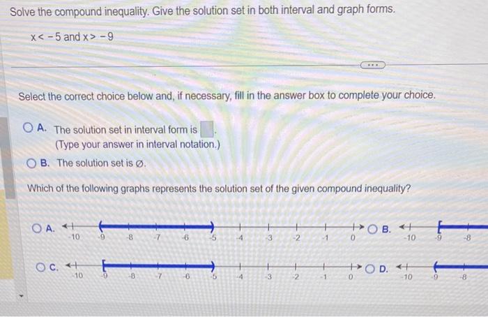 Solved x −9 Select the correct choice below and, if | Chegg.com