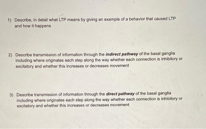Solved 1) Describe, in detail what LTP means by giving an | Chegg.com