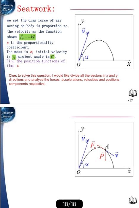 Solved University Physics Seatwork: . VO we set the drag | Chegg.com