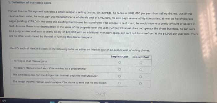 Solved Definition of economic costs Manuel lives in Chicago | Chegg.com