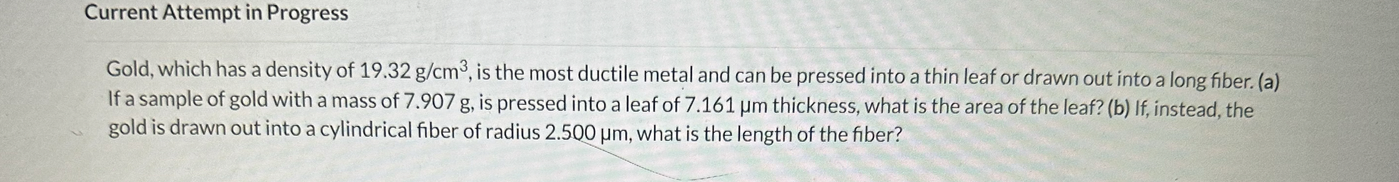 Current Attempt in ProgressGold, which has a density | Chegg.com