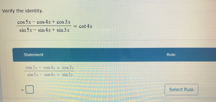Solved Verify the identity. cos 5x- cos 4x + cos 3x sin 5x- | Chegg.com