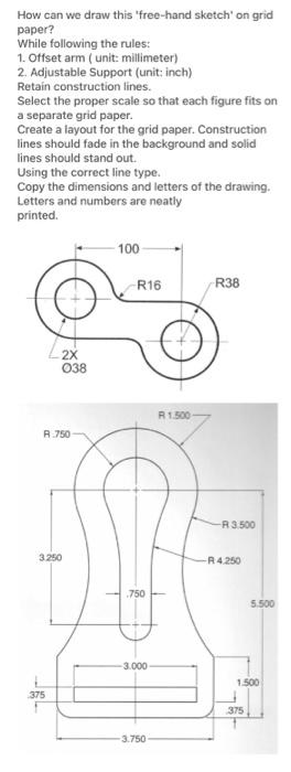 Solved How can we draw this 'free-hand sketch' on grid | Chegg.com