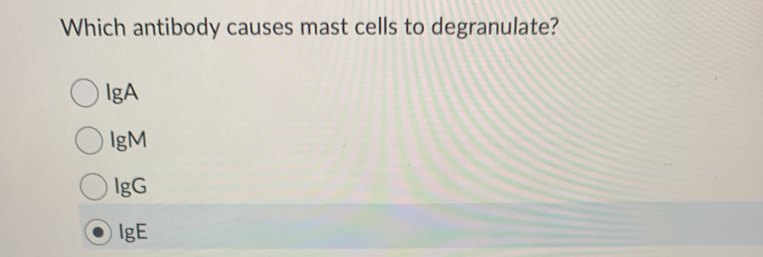 Solved Which antibody causes mast cells to | Chegg.com