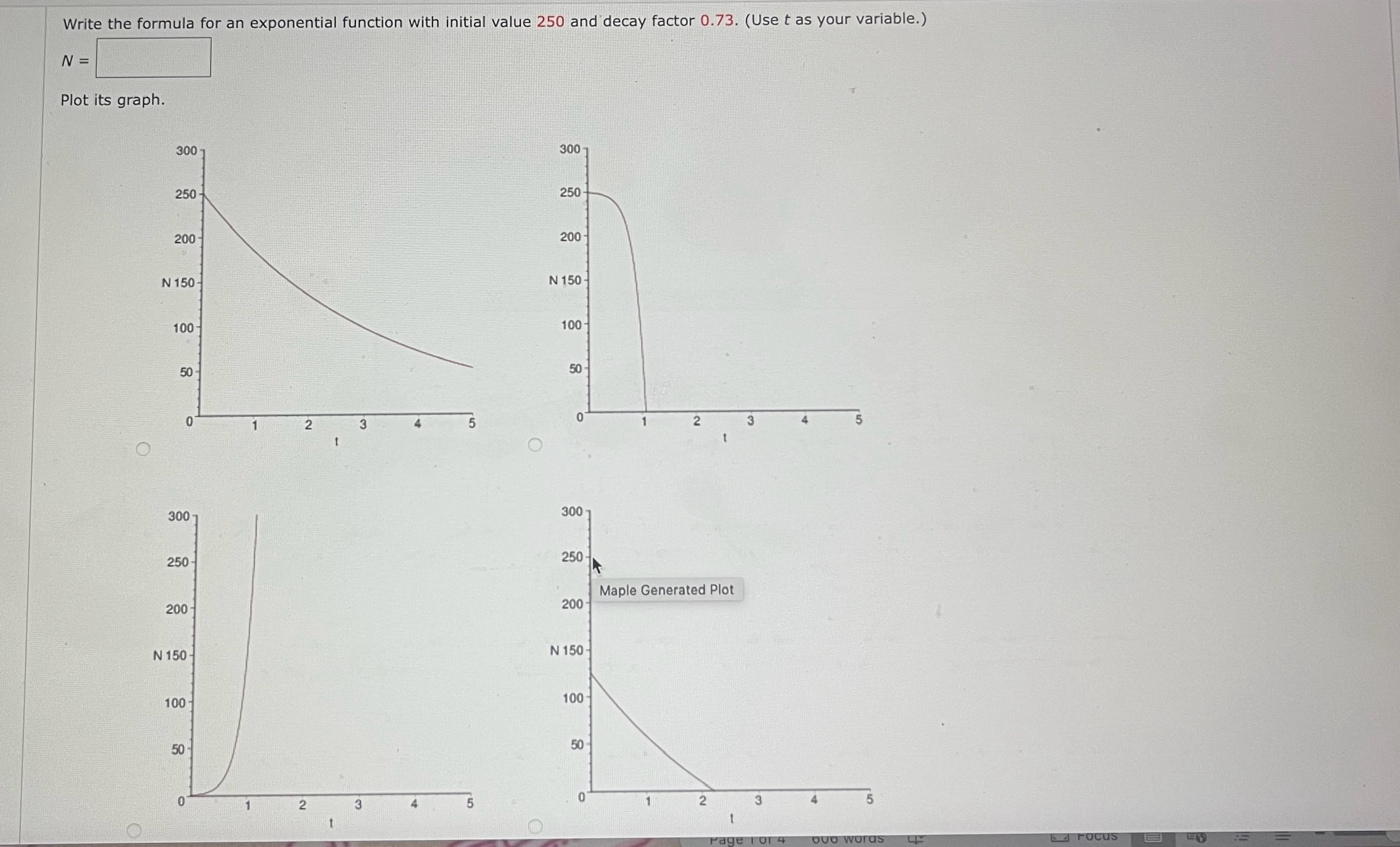 Write the formula for an exponential function with | Chegg.com
