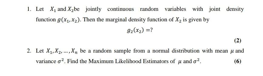 Solved 1. Let X1 and X2 be jointly continuous random | Chegg.com