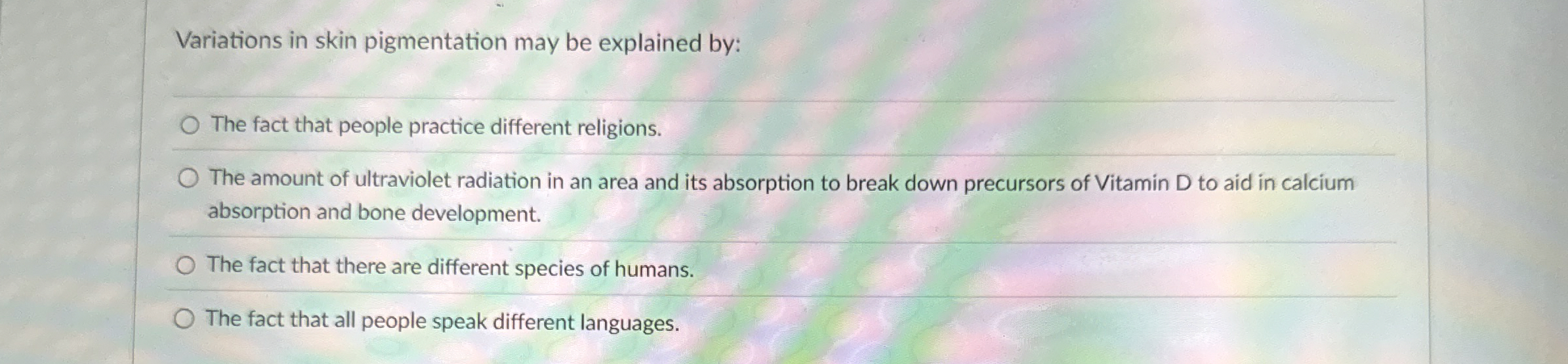 Solved Variations in skin pigmentation may be explained | Chegg.com