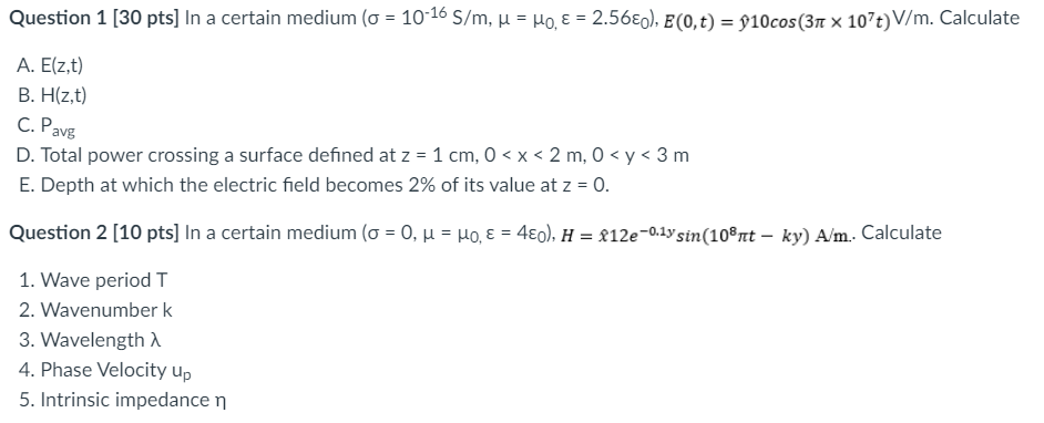 Solved Electromagnetic Fields (EMF):Question 1 [30 pts] In | Chegg.com
