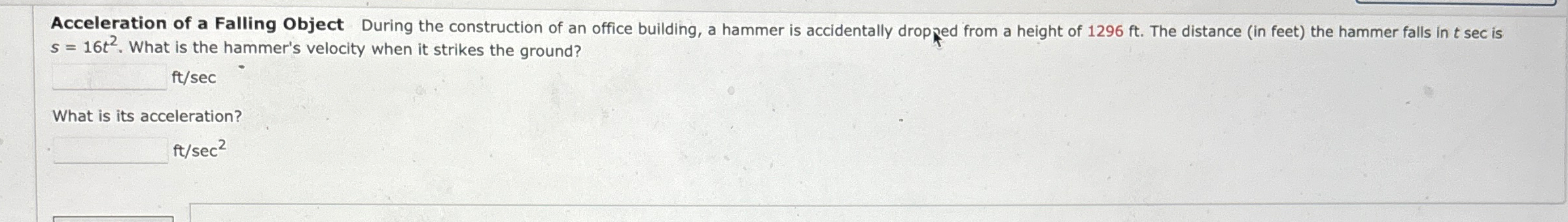 Solved Acceleration Of A Falling Object During The