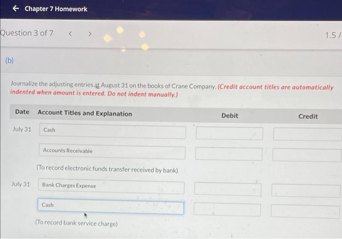 Solved + Chapter 7 Homework Question 3 of 7 1.5 / (b) | Chegg.com
