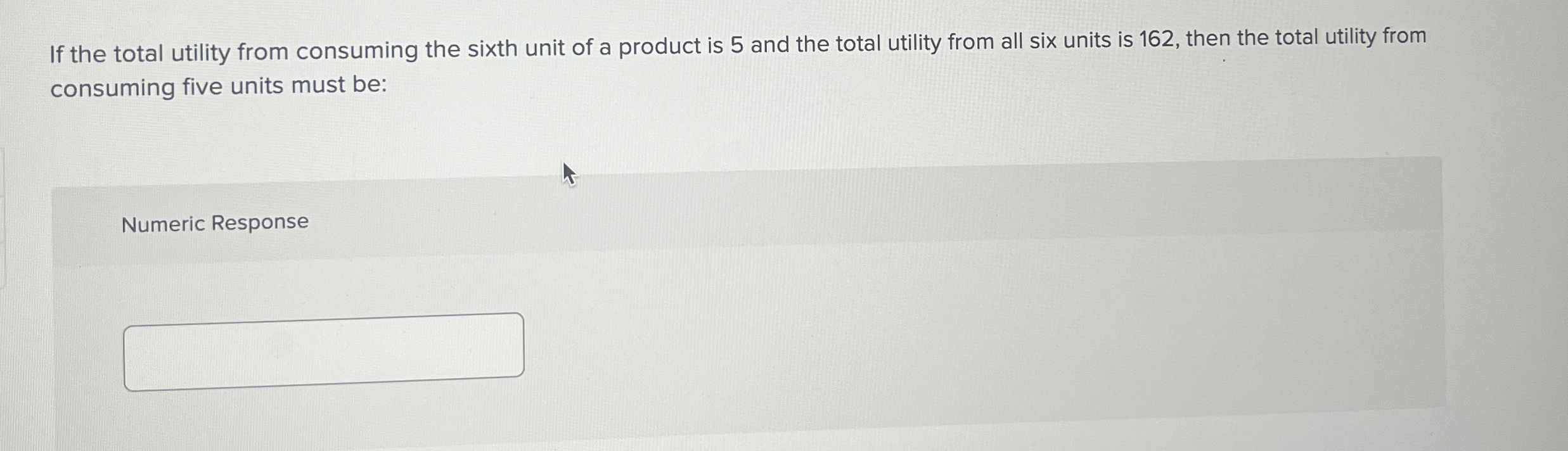 Solved If the total utility from consuming the sixth unit of | Chegg.com