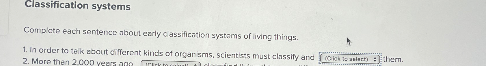 Solved Classification systemsComplete each sentence about | Chegg.com
