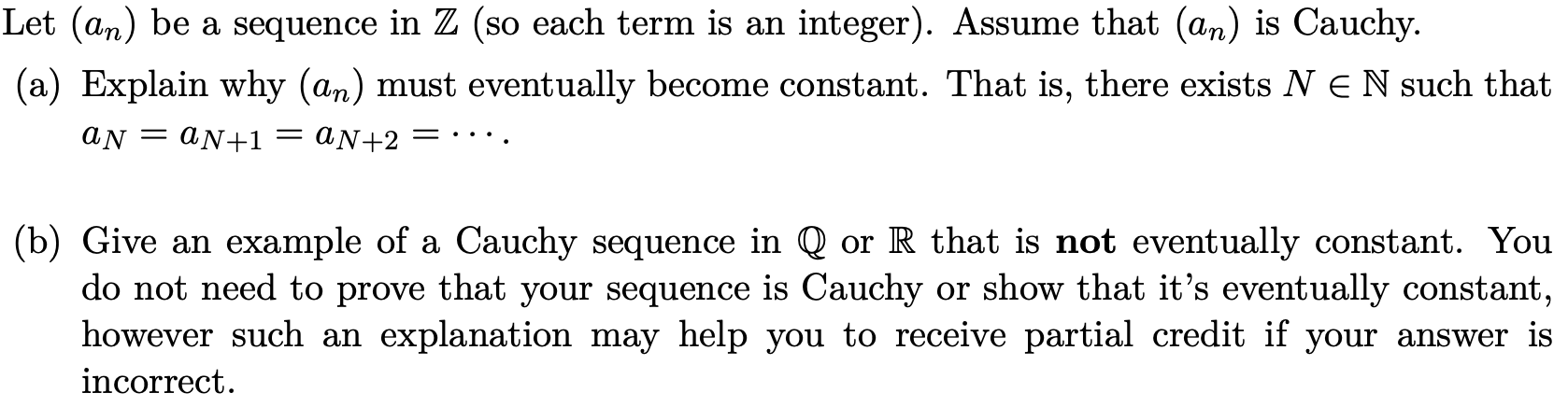 Solved Let (an) ﻿be a sequence in Z (so each term is an | Chegg.com