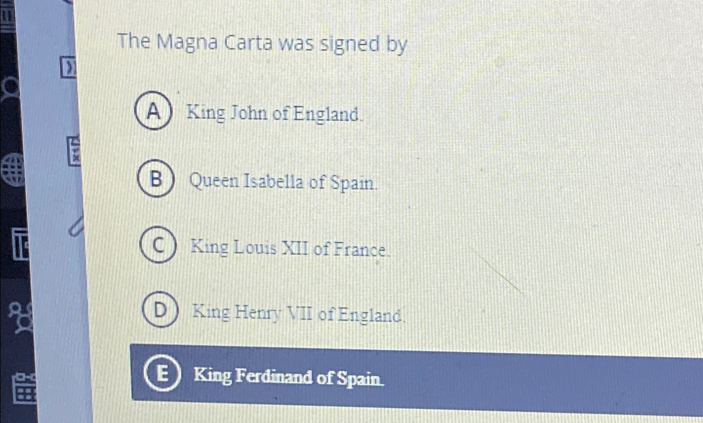 Solved The Magna Carta was signed byKing John of | Chegg.com