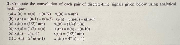 2. Compute the convolution of each pair of | Chegg.com