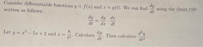 Solved Consider differentiable functions y=f(x) and x=g(t). | Chegg.com