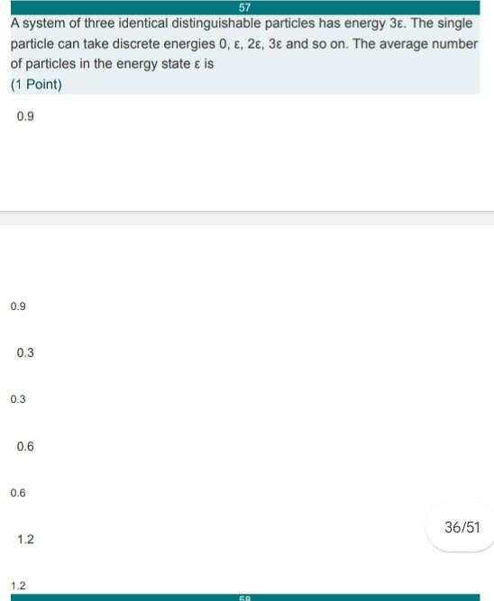 Solved A system of three identical distinguishable particles | Chegg.com